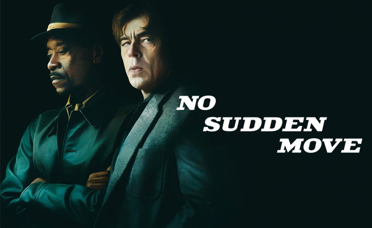 No Sudden Move